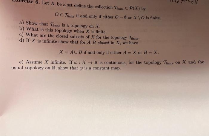 Solved 6. Let X be a set define the collection Tfinite ⊂P(X) | Chegg.com