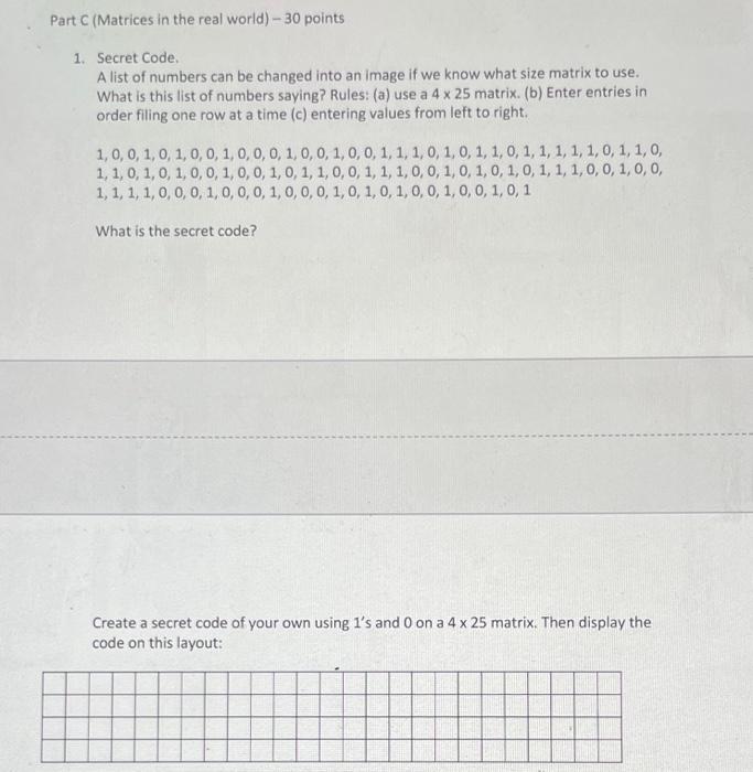 Solved Part C (Matrices in the real world) −30 points 1. | Chegg.com