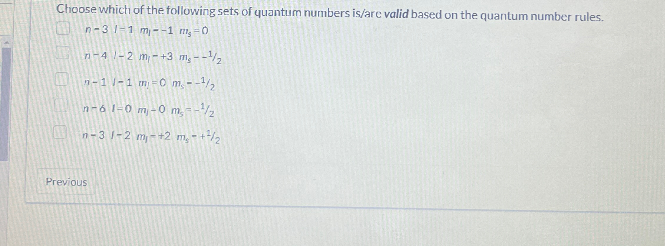 Solved hoose which of the following sets of quantum numbers | Chegg.com