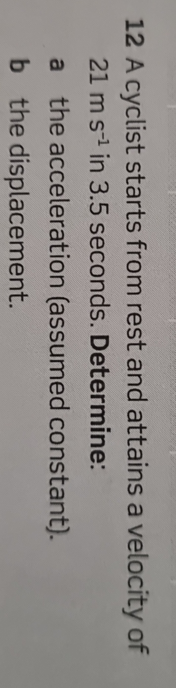 Solved 12 ﻿A cyclist starts from rest and attains a velocity | Chegg.com