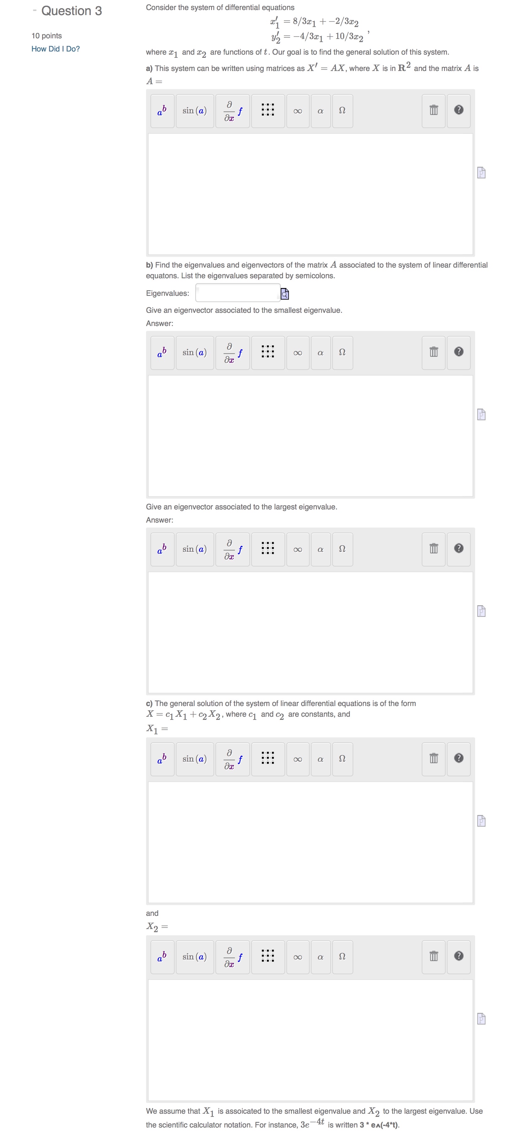 Solved by an EXPERT Question 3Consider the system of differential | Chegg.com
