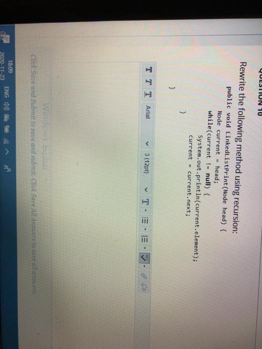Solved QUESTIUN 10 Rewrite the following method using | Chegg.com