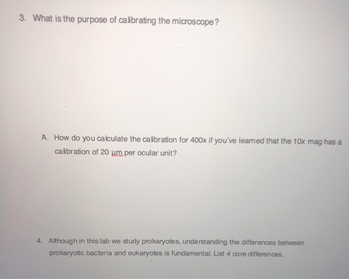 Solved 3. What is the purpose of calibrating the microscope? | Chegg.com