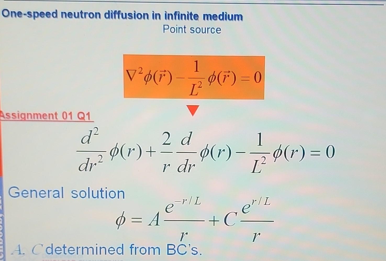 Solved One-speed neutron diffusion in infinite medium Point | Chegg.com