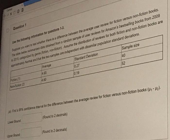 Solved Question 1 Sample size Use the fofowing information | Chegg.com
