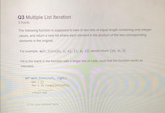 Solved Q3 Multiple List Iteration 3 Points The following | Chegg.com