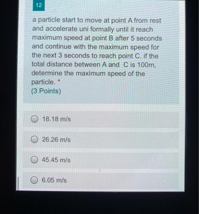 Solved 12 a particle start to move at point A from rest and | Chegg.com
