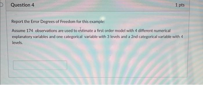 Solved Report the Error Degrees of Freedom for this example: | Chegg.com