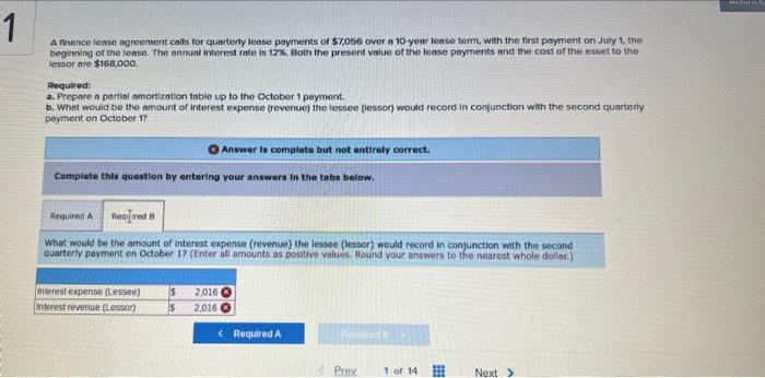 Solved A Anance lecse agreement calls for quarterty lease | Chegg.com