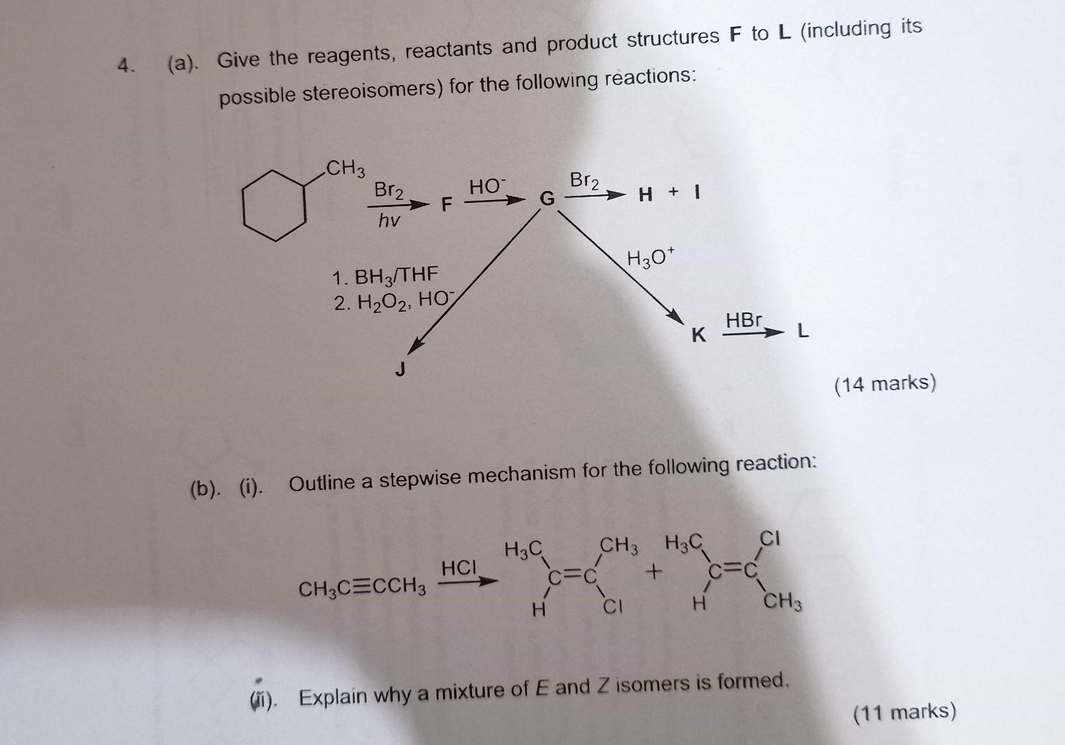 Solved 4. (a). Give the reagents, reactants and product | Chegg.com