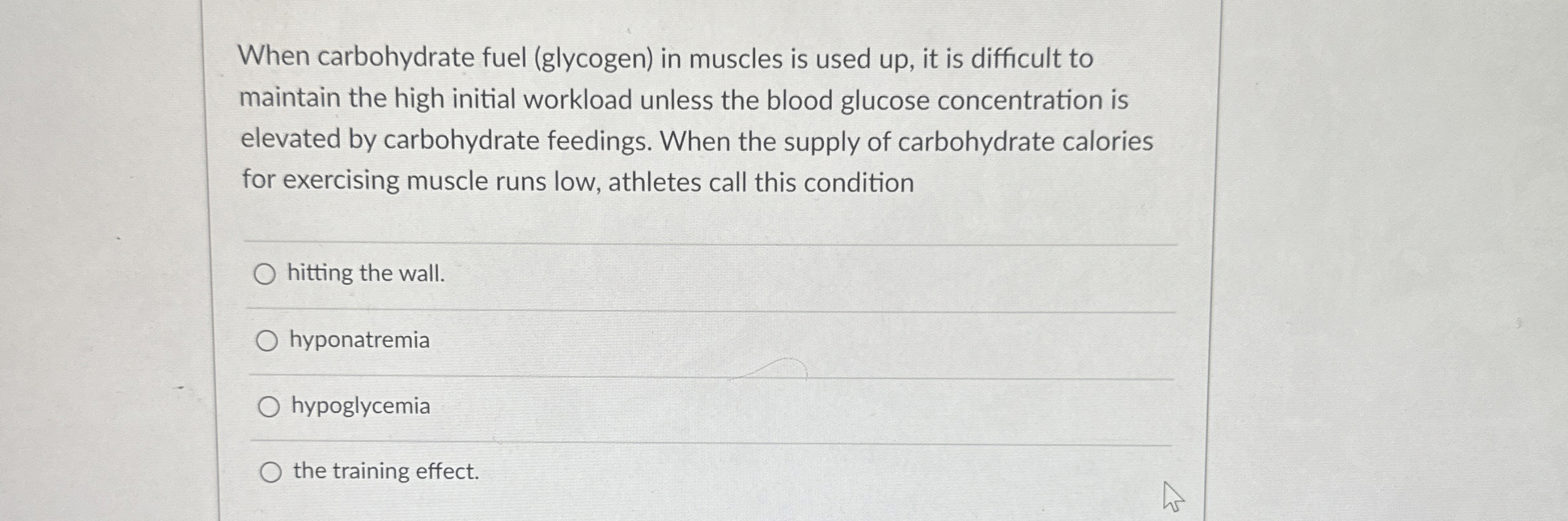 Solved When carbohydrate fuel (glycogen) ﻿in muscles is used | Chegg.com