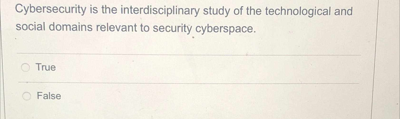 Solved Cybersecurity is the interdisciplinary study of the | Chegg.com