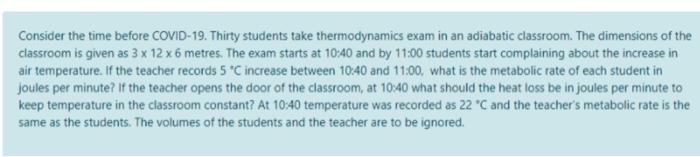 Solved Consider the time before COVID-19. Thirty students | Chegg.com