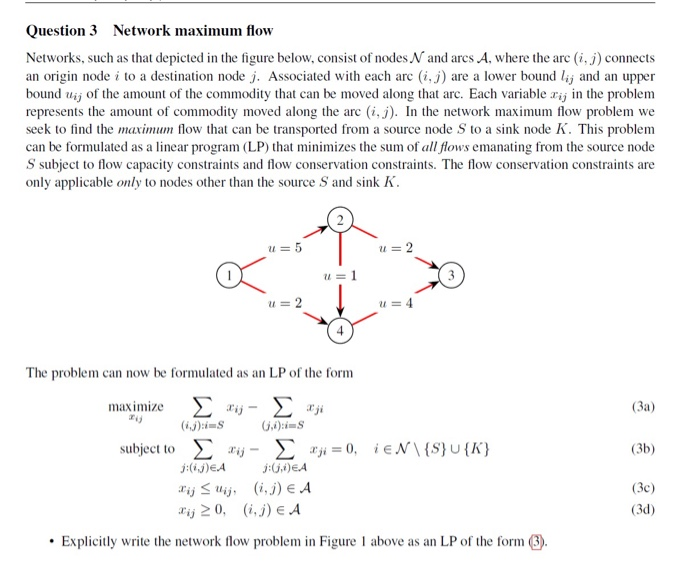 Solved Question 3 Network Maximum Flow Networks Such As 