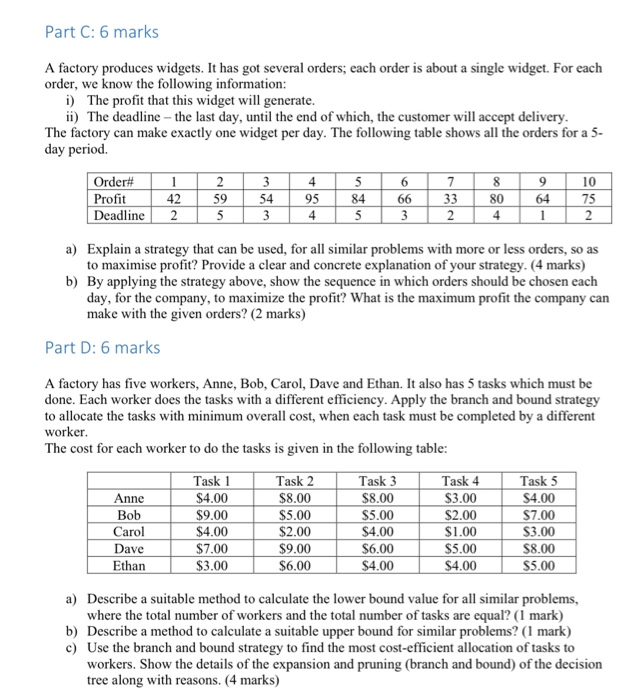 Solved - 10 4 Part C: 6 marks A factory produces widgets. It | Chegg.com