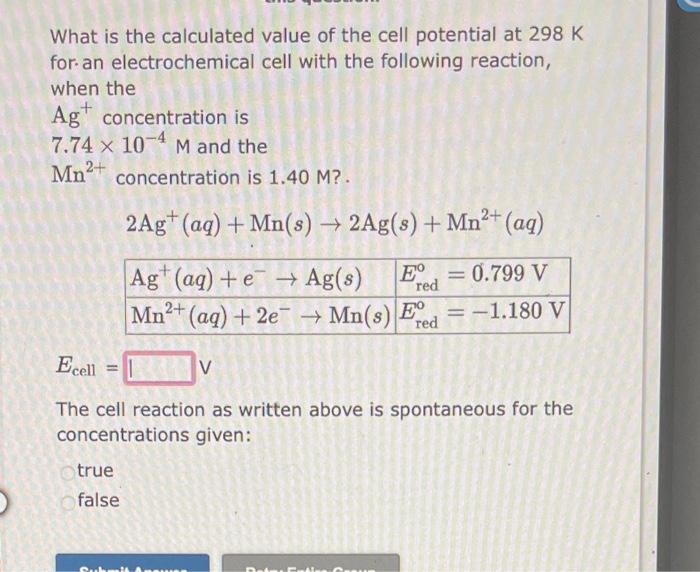 Solved What is the calculated value of the cell potential at | Chegg.com