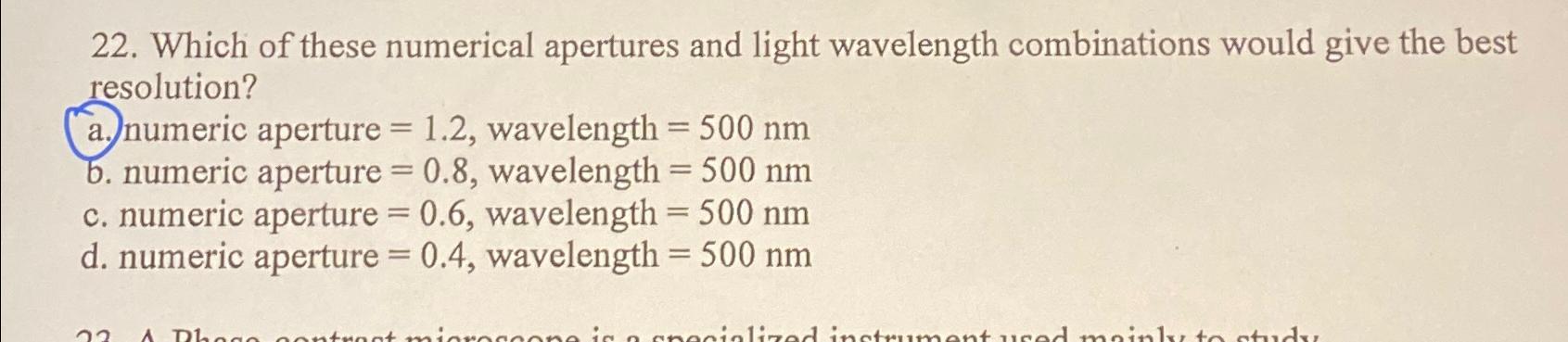 Solved Which of these numerical apertures and light | Chegg.com