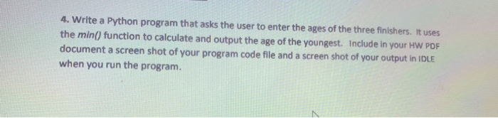 Solved 4. Write a Python program that asks the user to enter | Chegg.com