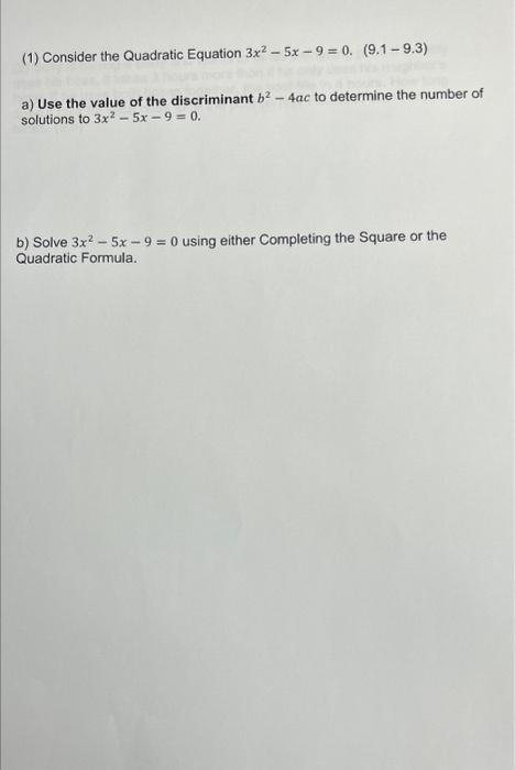 Solved (1) Consider the Quadratic Equation | Chegg.com