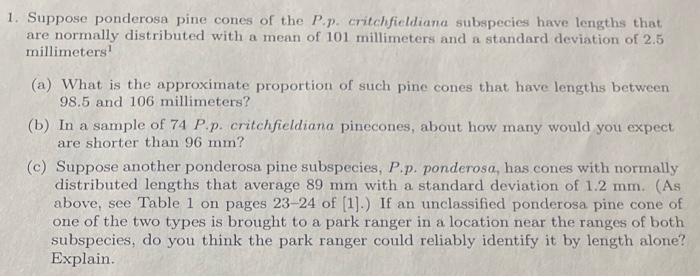 Solved 1. Suppose ponderosa pine cones of the P.p. | Chegg.com