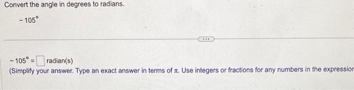 Solved Convert the angle in degrees to radians. 240∘ | Chegg.com