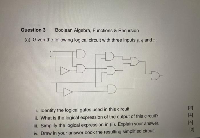 Solved Question 3 Boolean Algebra, Functions & Recursion (a) | Chegg.com