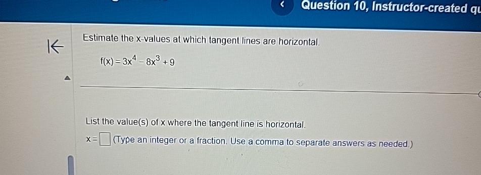 Solved Question 10 , ﻿Instructor-created qEstimate the | Chegg.com