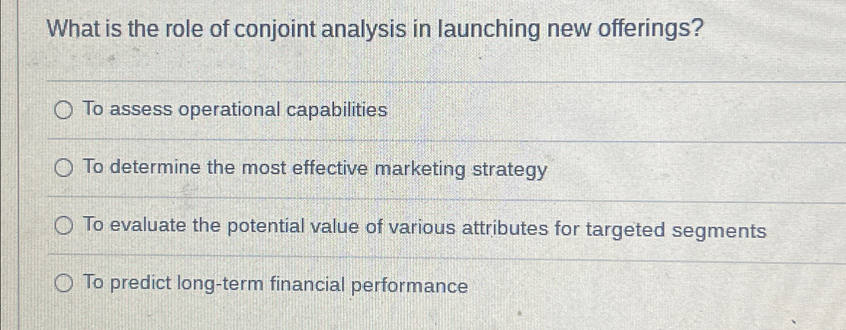 Solved What is the role of conjoint analysis in launching | Chegg.com