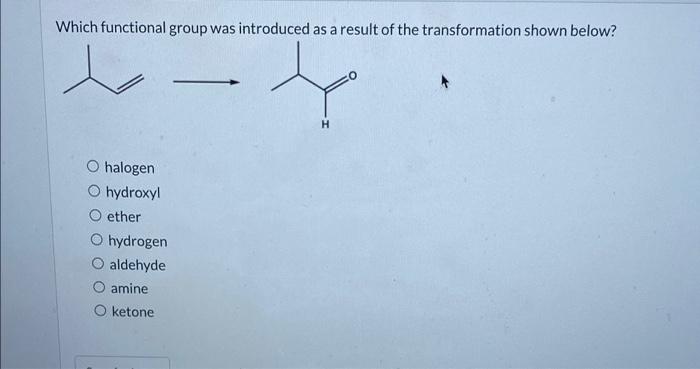 Solved Which functional group was introduced as a result of | Chegg.com