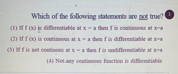 Solved 3 Which of the following statements are not true? (1) | Chegg.com
