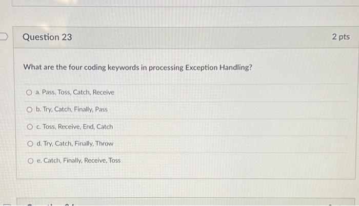 Solved Question 23 What Are The Four Coding Keywords In