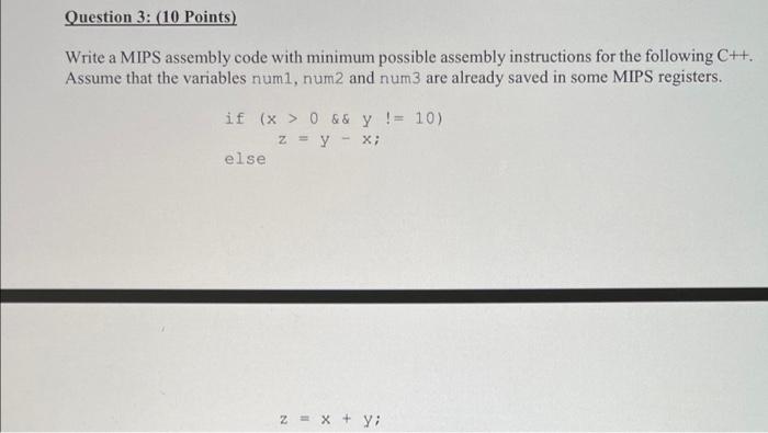 Solved Question 3: (10 Points) Write a MIPS assembly code | Chegg.com