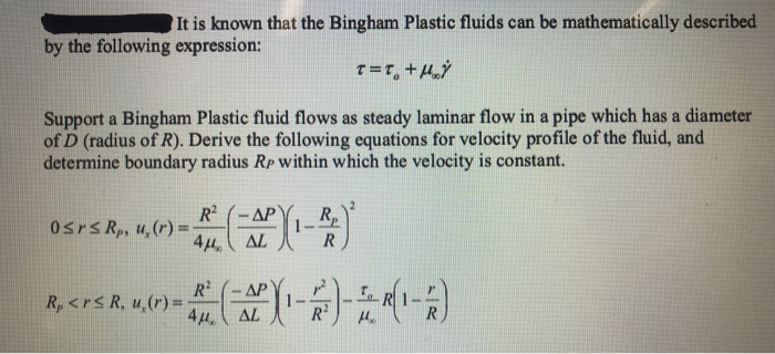 Solved It is known that the Bingham Plastic fluids can be | Chegg.com