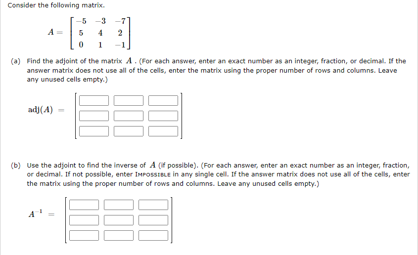 Solved Consider the following matrix.A=[-5-3-754201-1](a) | Chegg.com