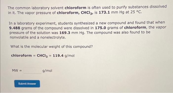 Solved The common laboratory solvent chloroform is often | Chegg.com