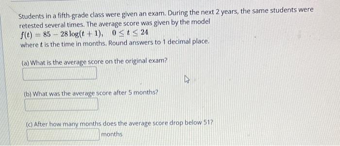 Solved Students in a fifth-grade class were given an exam. | Chegg.com