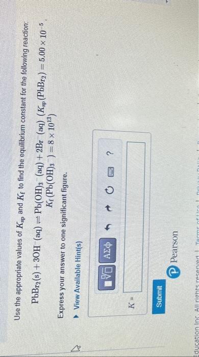 Use the appropriate values of Ksp and Kf to find the | Chegg.com