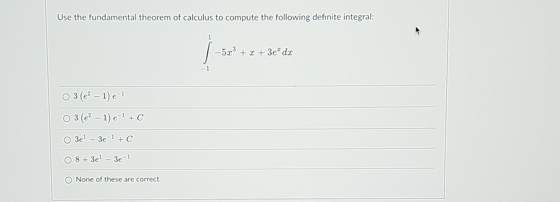 Solved Use the fundamental theorem of calculus to compute | Chegg.com