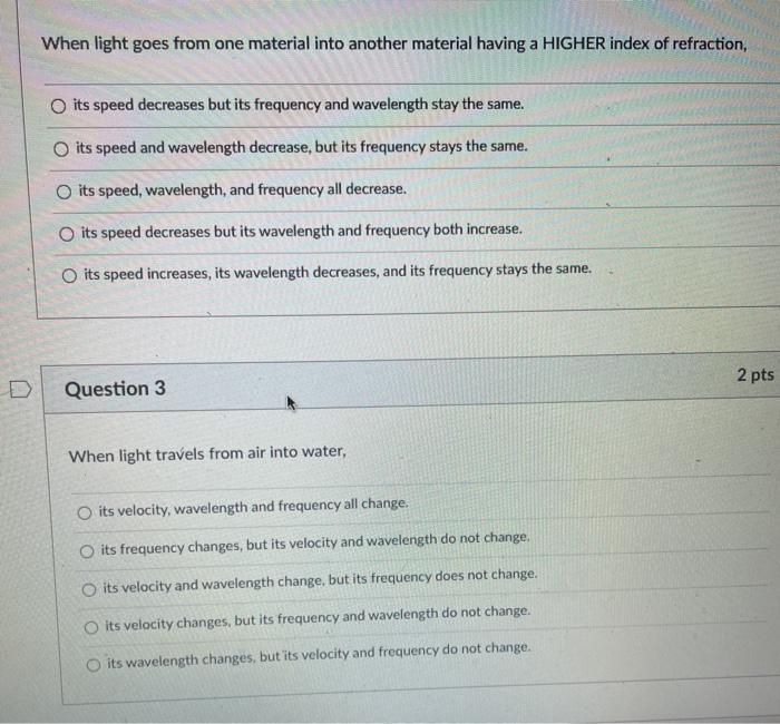 Solved When light goes from one material into another | Chegg.com