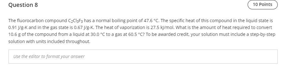 Solved The fluorocarbon compound C2Cl3F-?3 ﻿has a normal | Chegg.com
