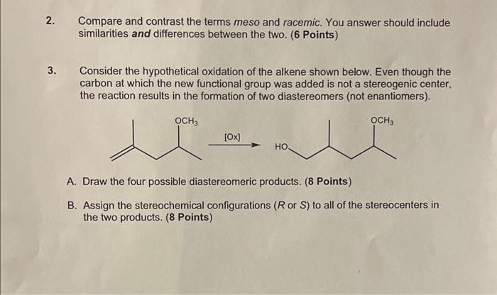 Solved 2. Compare and contrast the terms meso and racemic. | Chegg.com