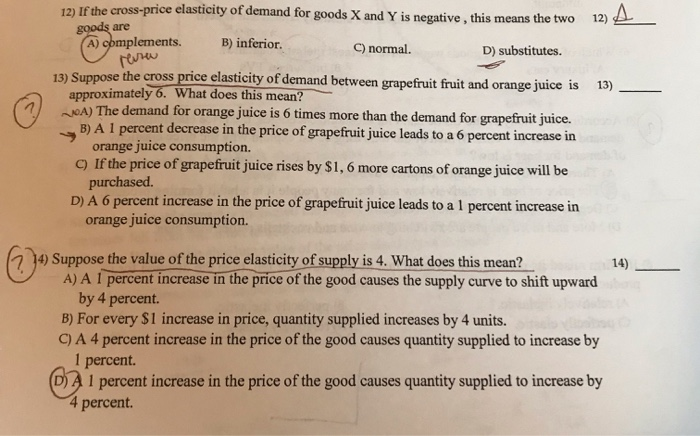 Solved 12) 12) If the cross-price elasticity of demand for | Chegg.com