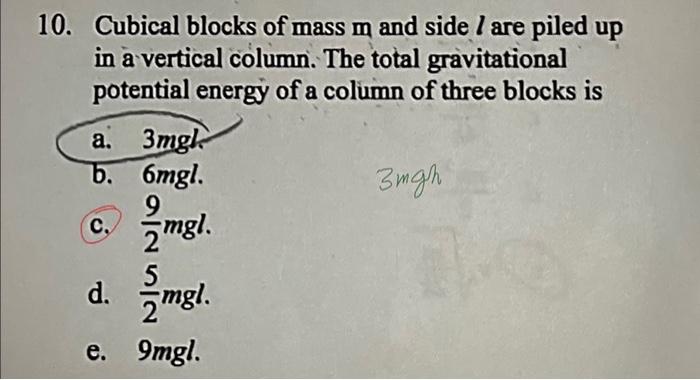 Solved 10. Cubical blocks of mass m and side l are piled up | Chegg.com