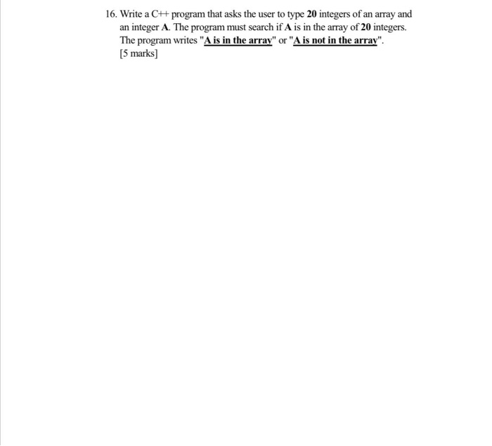 Solved 16 Write A Ch Program That Asks The User To Type 20