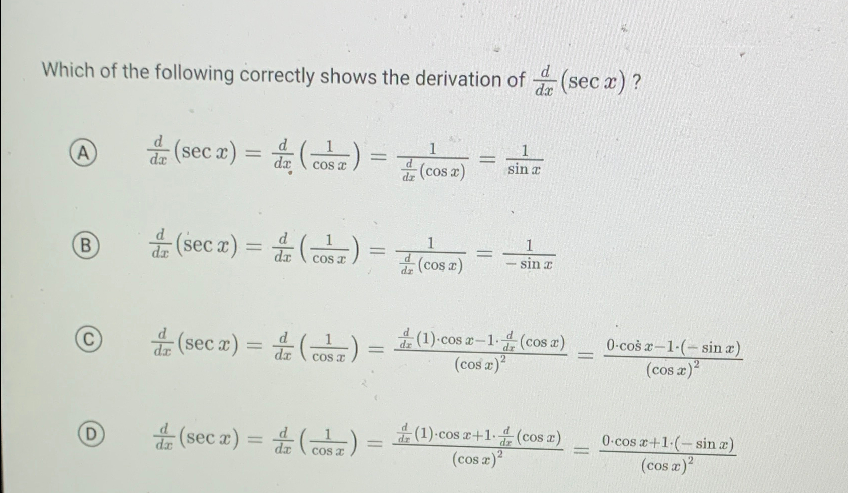 Solved Which of the following correctly shows the derivation | Chegg.com