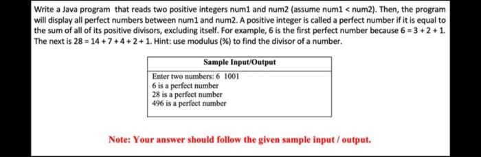 Solved Write a Java program that reads two positive integers | Chegg.com