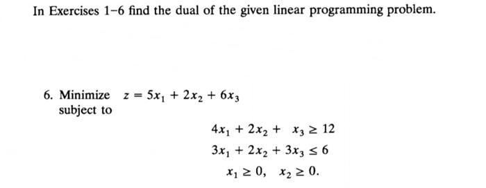 Solved In Exercises 1-6 find the dual of the given linear | Chegg.com