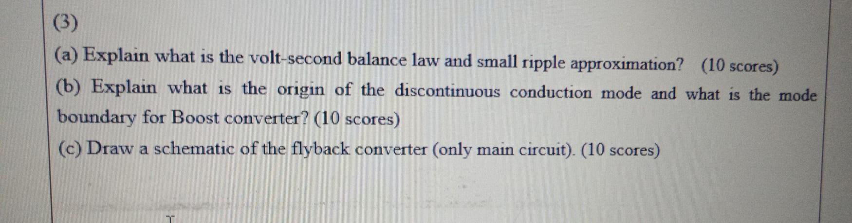 Solved (3) (a) Explain what is the volt-second balance law | Chegg.com