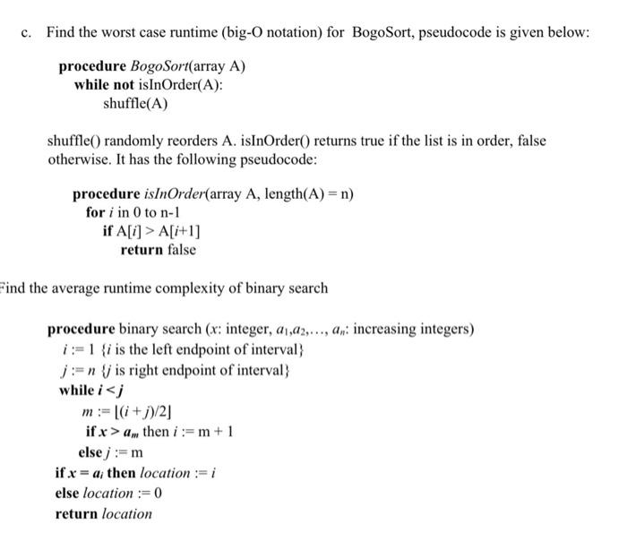 Solved c. Find the worst case runtime (big-O notation) for | Chegg.com