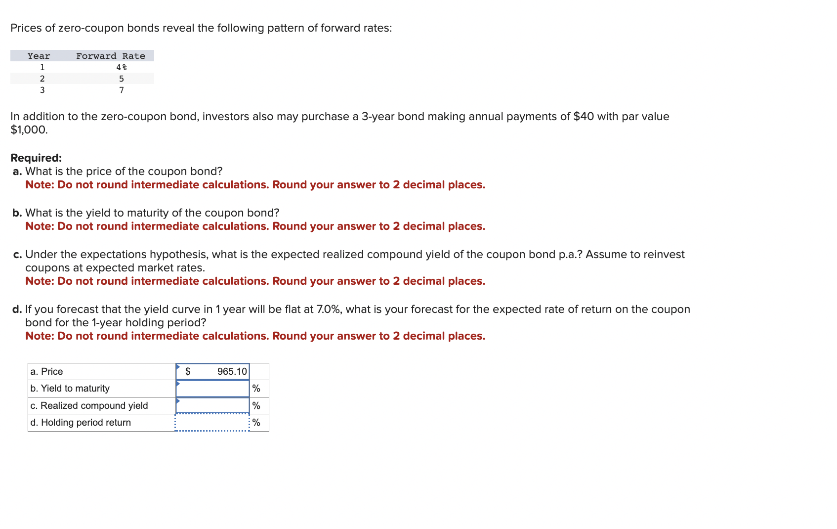 Solved Prices of zero-coupon bonds reveal the following | Chegg.com